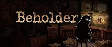 Epic本周赠送价值56元的策略冒险类游戏《beholder》_主机游戏_什么值得买