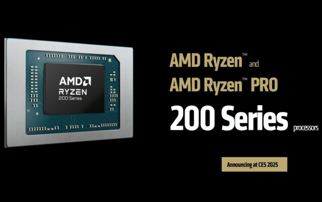 CES丨AMD 发布 Ryzen 200 / 200 Pro 系列处理器，老 Zen 4 架构，有 AI 算力_CPU_什么值得买