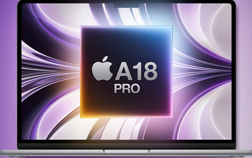 苹果又出王炸！A18 Pro入门款MacBook或售价不到4000元？_普通笔记本_什么值得买